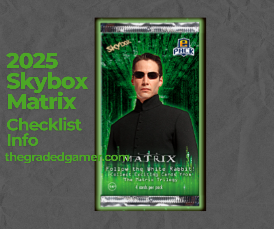2025 Skybox Matrix Checklist – The Graded Gamer
