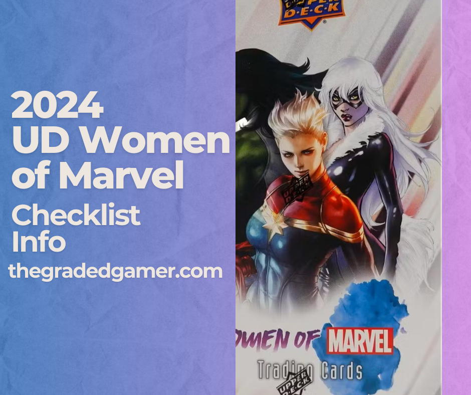 2024 UD Women of Marvel Checklist – The Graded Gamer